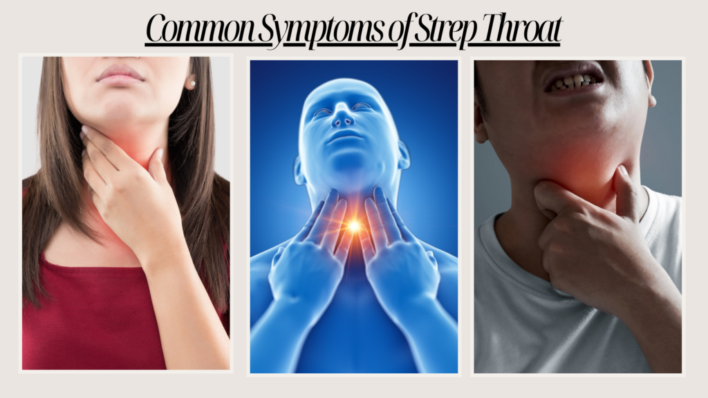 5 Common Symptoms of Strep Throat